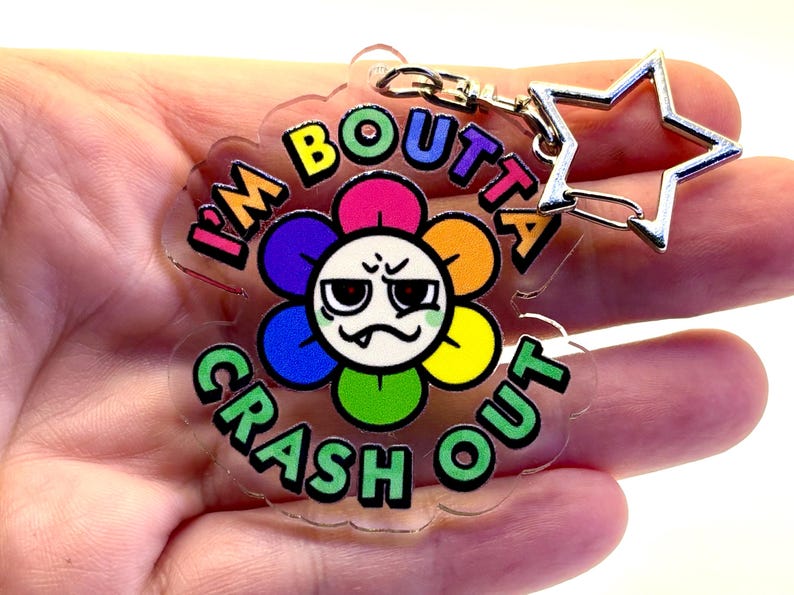 Dandy’s World I’m About to Crash Out - 2” Double Sided Acrylic Keychain ...