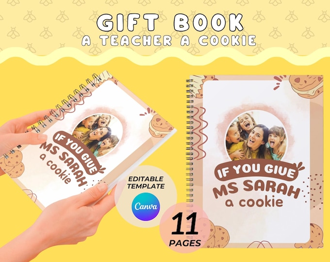 Printable Editable in Canva If You Give A Teacher A Cookie Gift Book ...