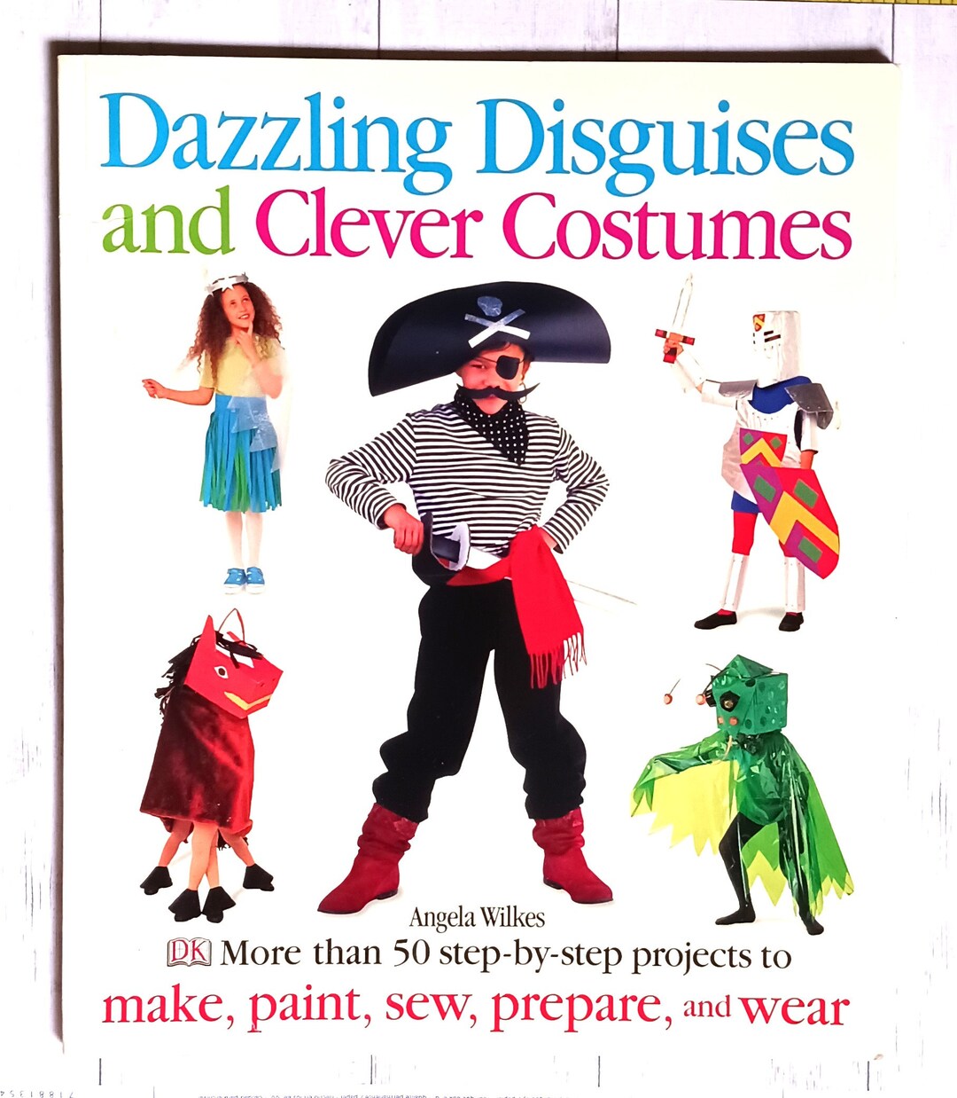 Book of DISGUISES for HALLOWEEN, Step-by-step to Sew, Prepare, and Wear ...