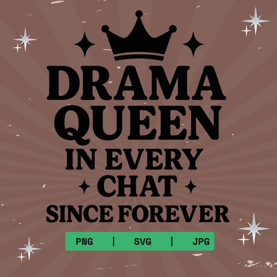 Retro 90s Drama Queen T-shirt Design: PNG File (digital Download) - Etsy