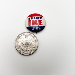 Vintage 1950s I Like Ike Even Better Campaign Pin - Etsy