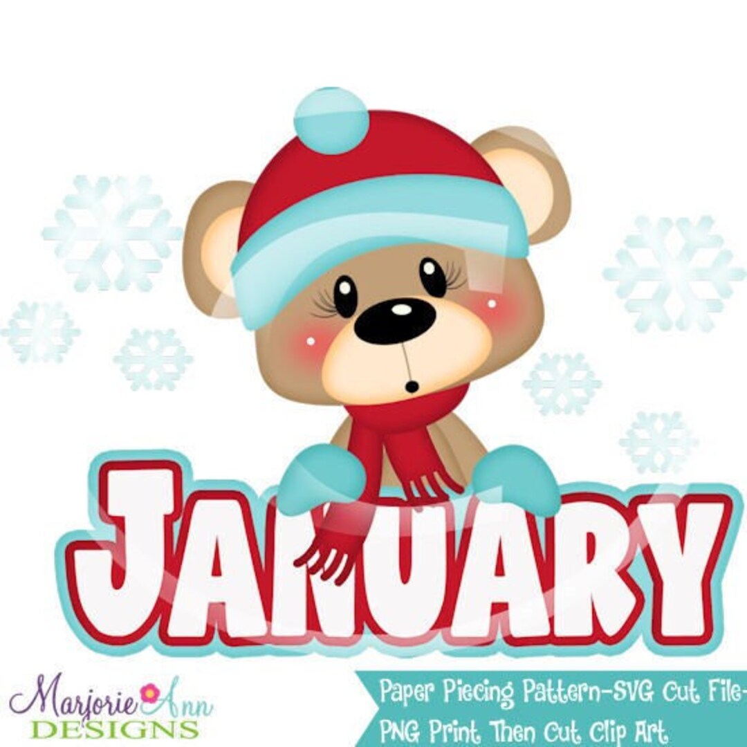 SVG Cut Files/paper Piecing/png Clip Art-franklin Bear January-instant ...