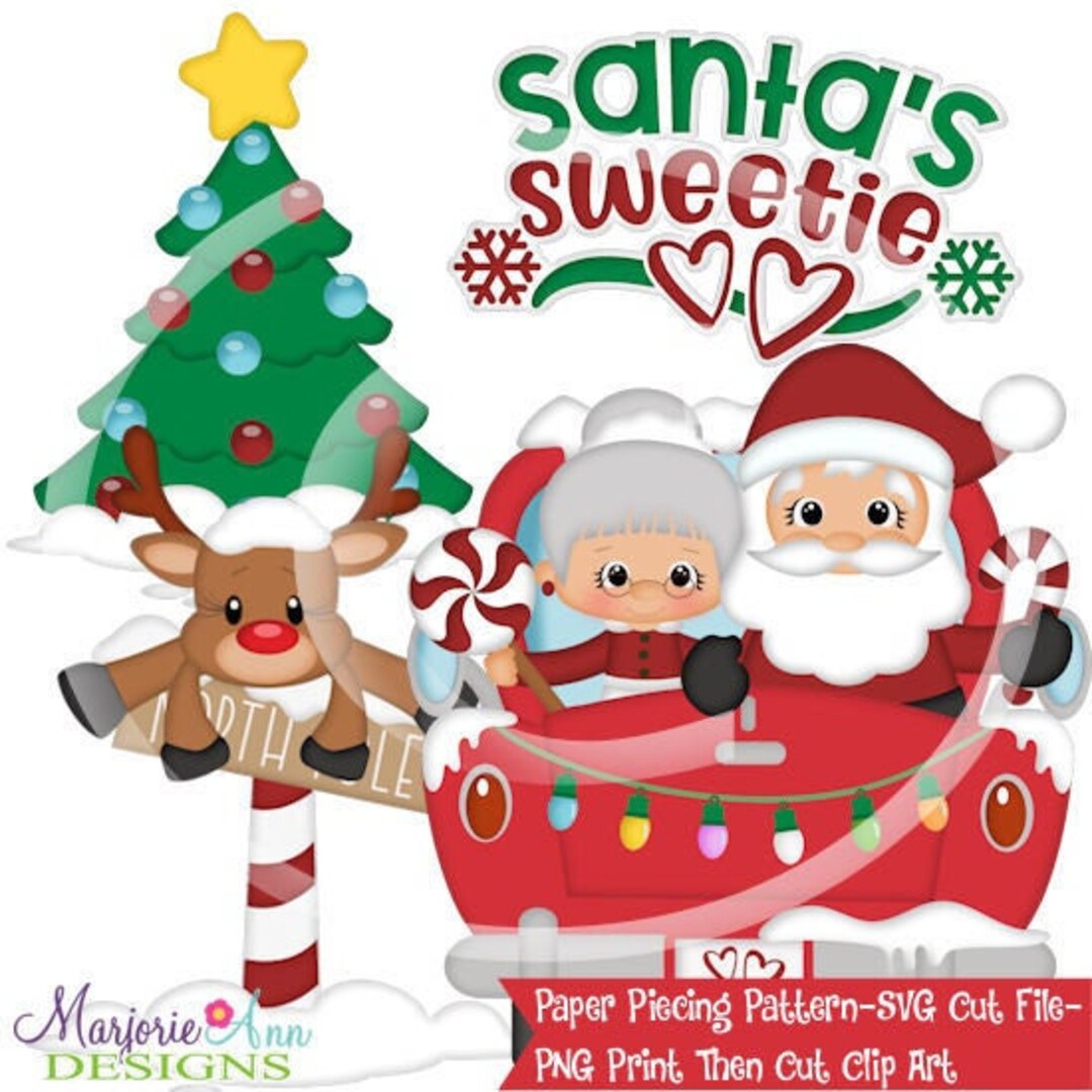 SVG Cut Files Paper Piecing PNG Clip Art Santa's Sweetie Instant ...