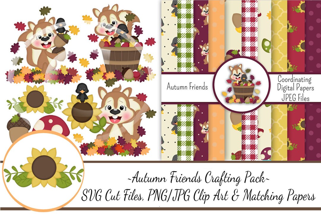 Autumn Friends Crafting Pack/svg Cutting Files/paper Piecing/clipart ...