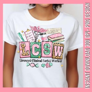 LCSW Shirt Design PNG: Licensed Clinical Social Worker Download - Etsy