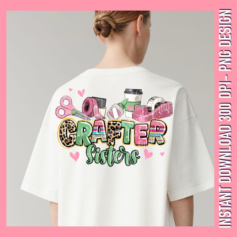 Crafter Sisters PNG: Craft Business Sublimation Print (digital Download ...