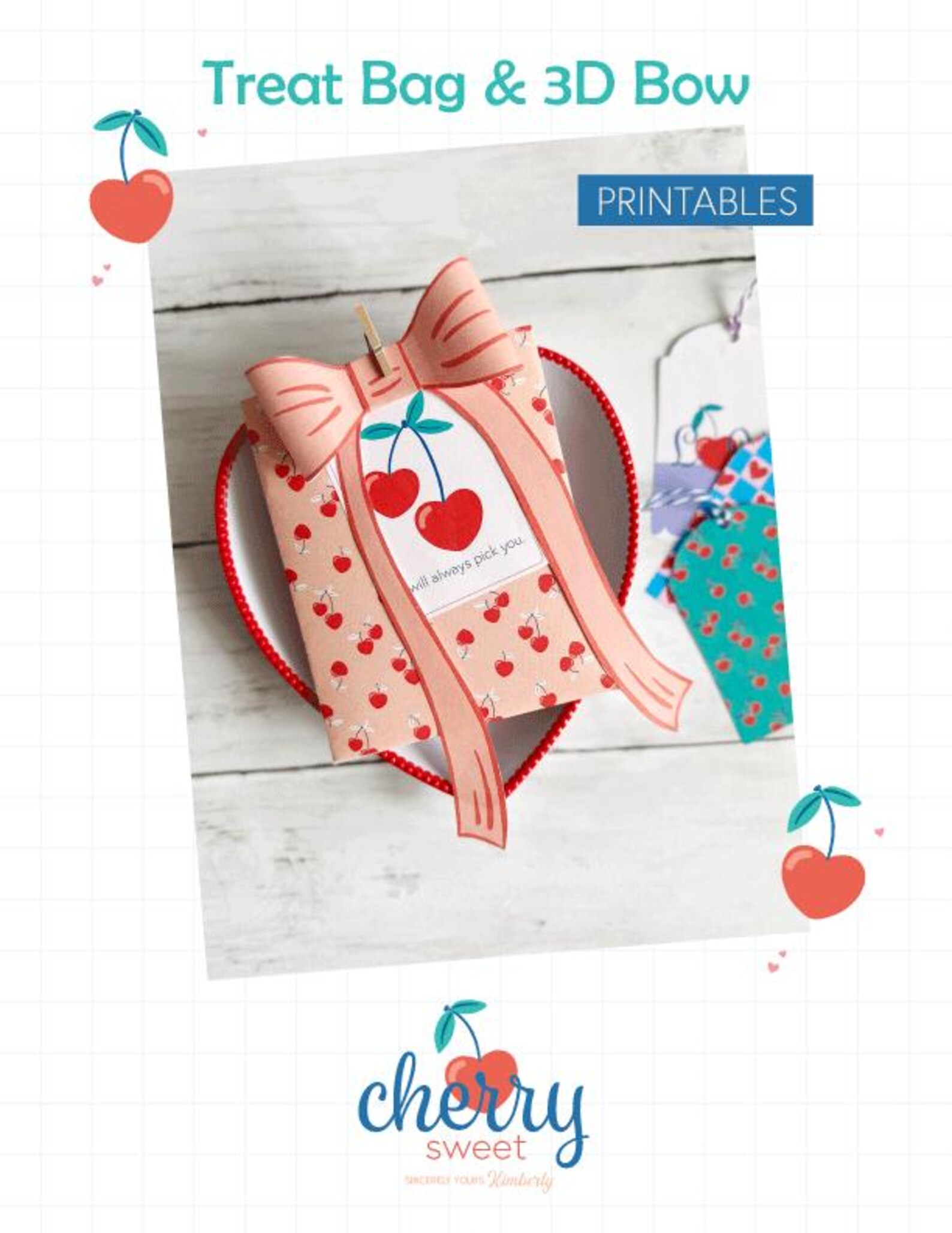Cherry Sweet Valentine's Day Printable Treat Bag and 3D Bow Paper ...