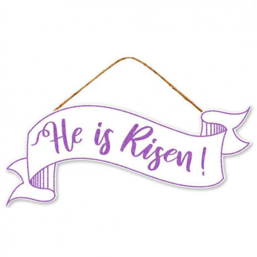 15" Wooden Sign: He is Risen Banner - Etsy