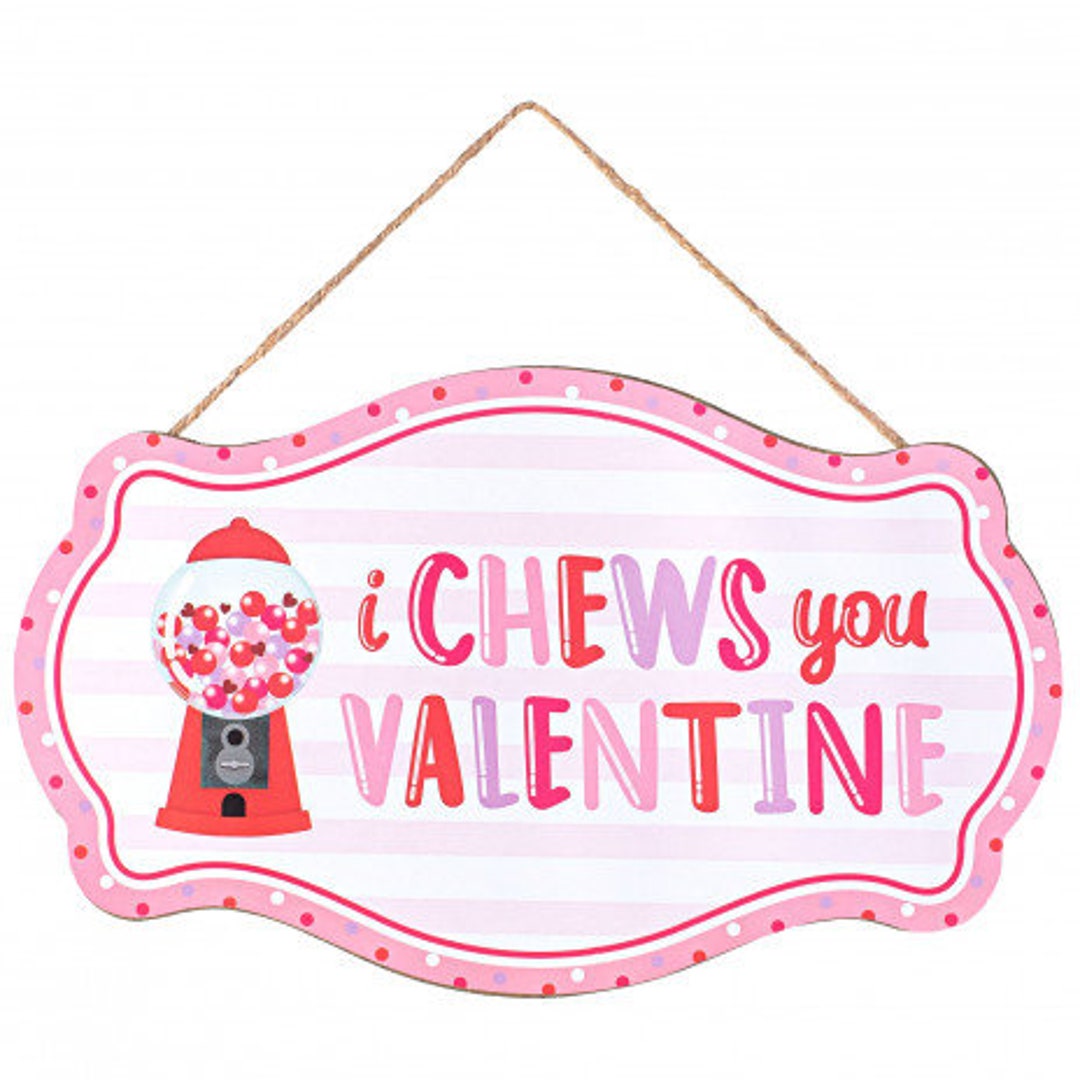 12 i Chews You Valentine Wooden Sign Wreath Decoration - Etsy