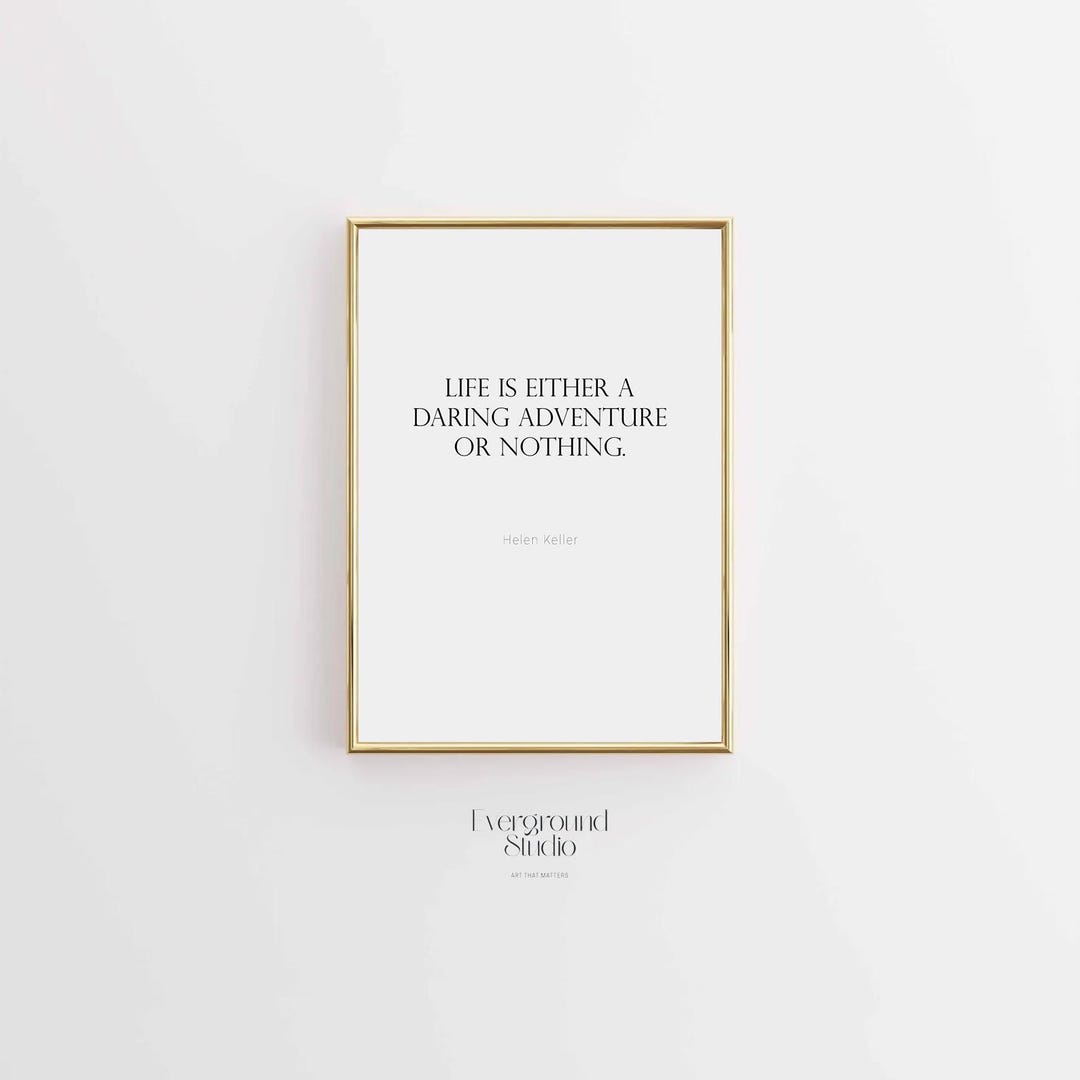 Helen Keller Quote Poster | Inspirational Wall Art | Adventure ...