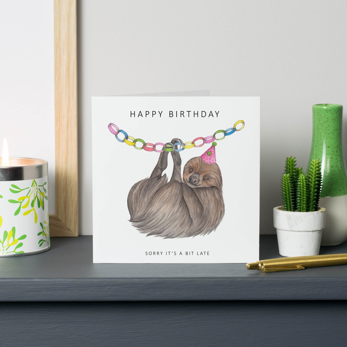 Sloth birthday card sorry it's late card | Etsy