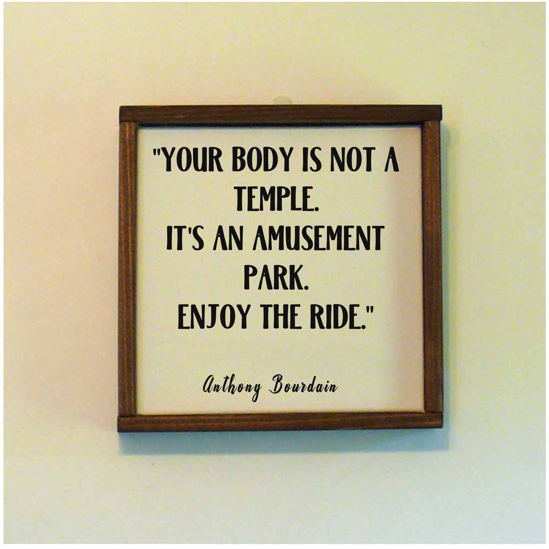 Enjoy the Ride Sign Anthony Bourdain Quote - Etsy