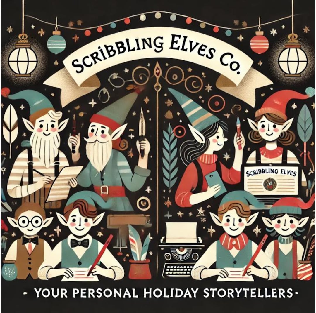 Scribbling Elves Co. - Custom, Professional Holiday Letter Writing Plus Free Custom Image to Sum ...