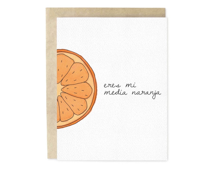 Eres Mi Media Naranja Spanish Orange Greeting Card / Handmade Gift ...