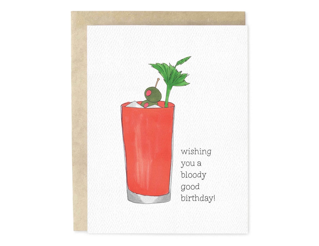 Bloody Good Birthday Bloody Mary Greeting Card - Etsy