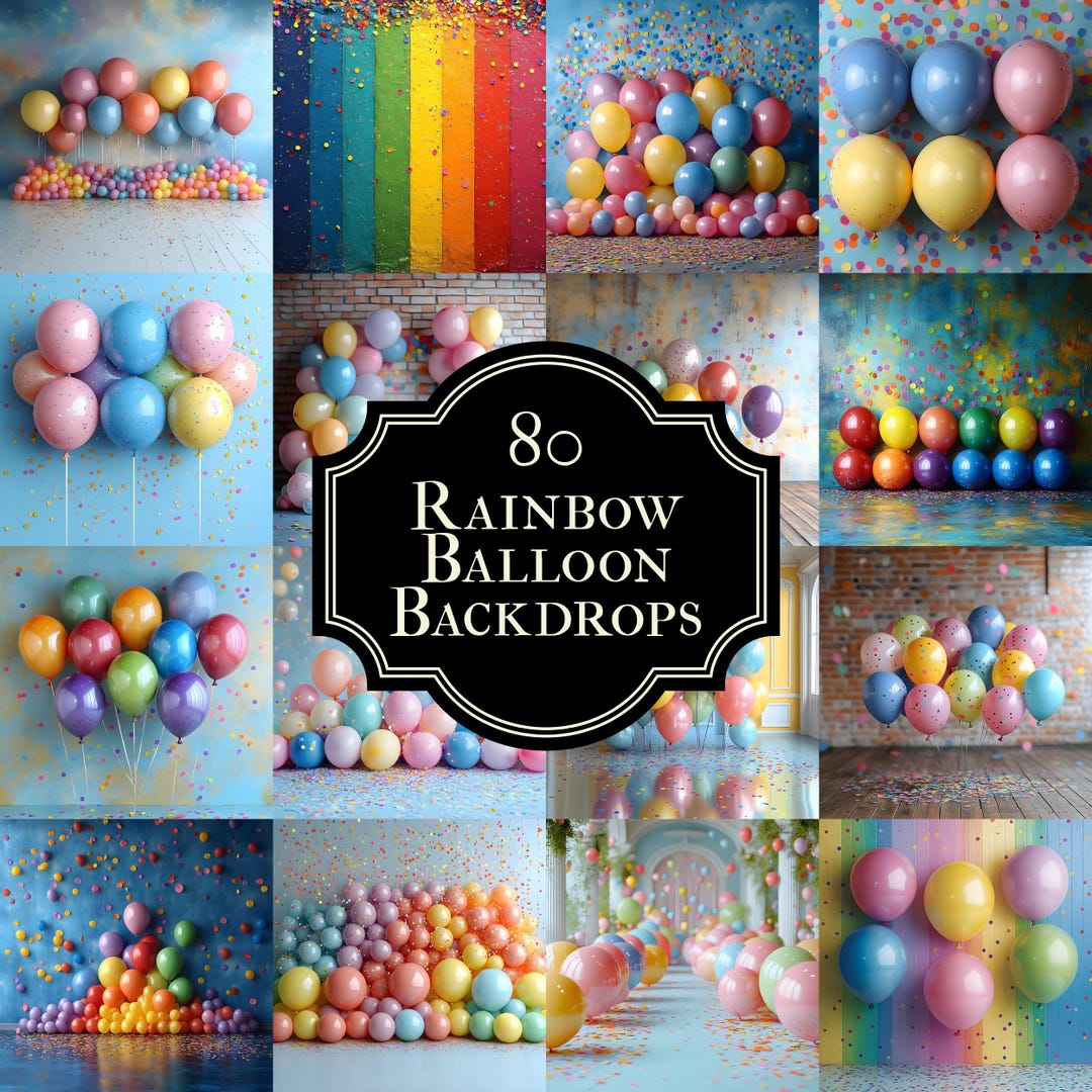 80 Rainbow Balloon Photography Backdrops | Birthday Overlays (jpgs) - Etsy