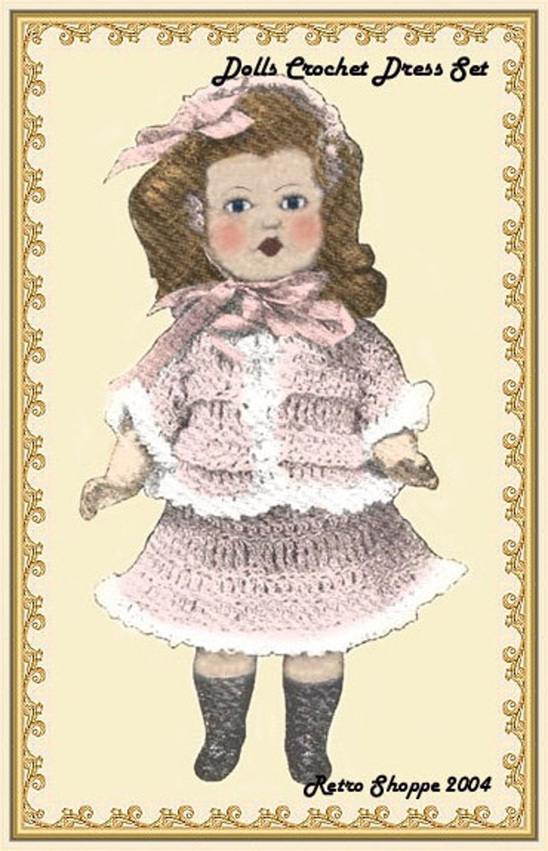 Antique 1913 Doll's 5 Piece Crochet Pattern Adjustable Sizes for ...