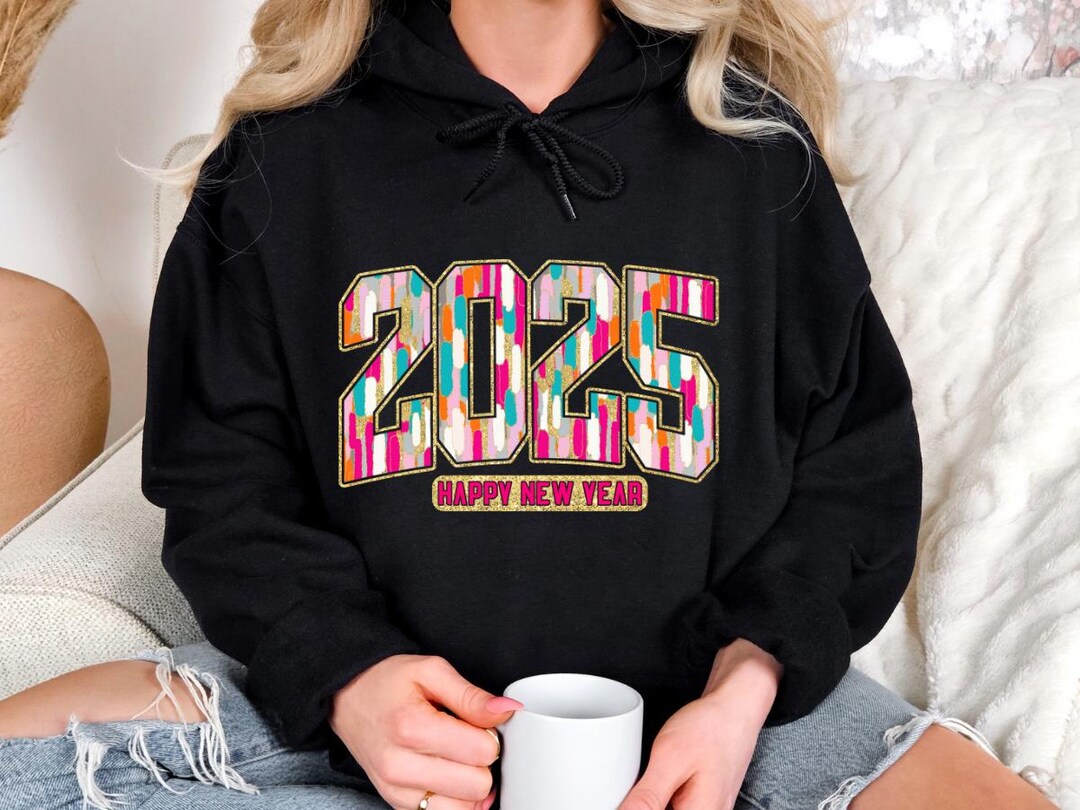 Happy New Year 2025 Hoodie, New Year's Eve, New Year Family Matching ...