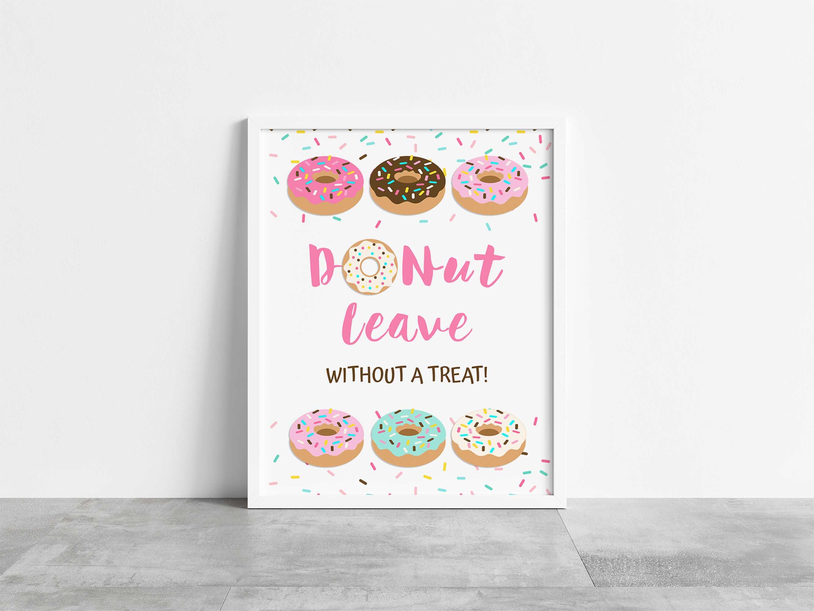 Donut Leave Without a Treat Sign, Pink Donut Sprinkle Baby Shower Favor ...
