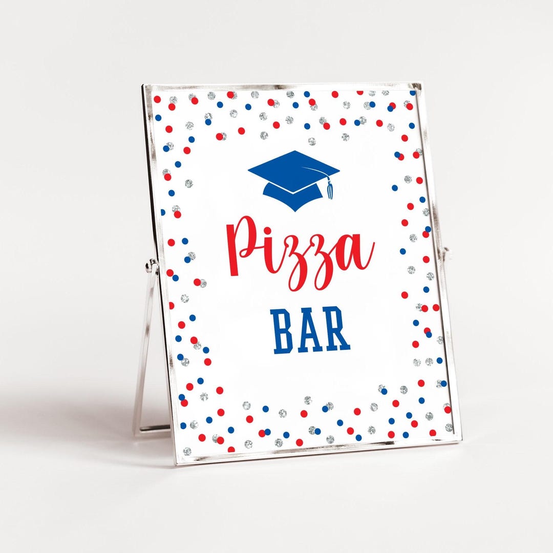 Pizza Bar Graduation Party Sign, Patriotic Red & Blue Confetti Pizza ...