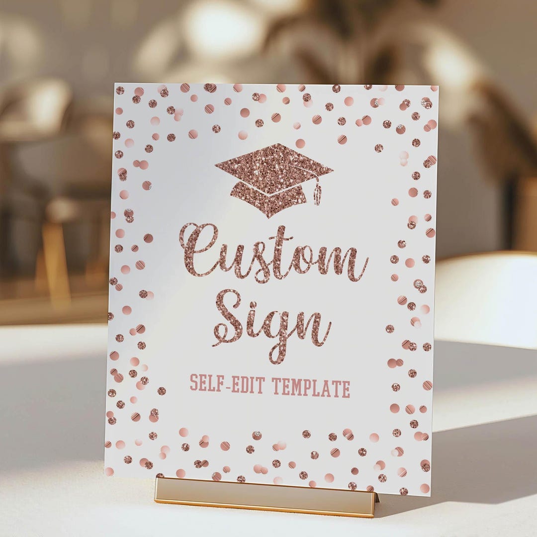 Rose Gold Custom Graduation Party Sign Template, Rose Gold Glitter ...