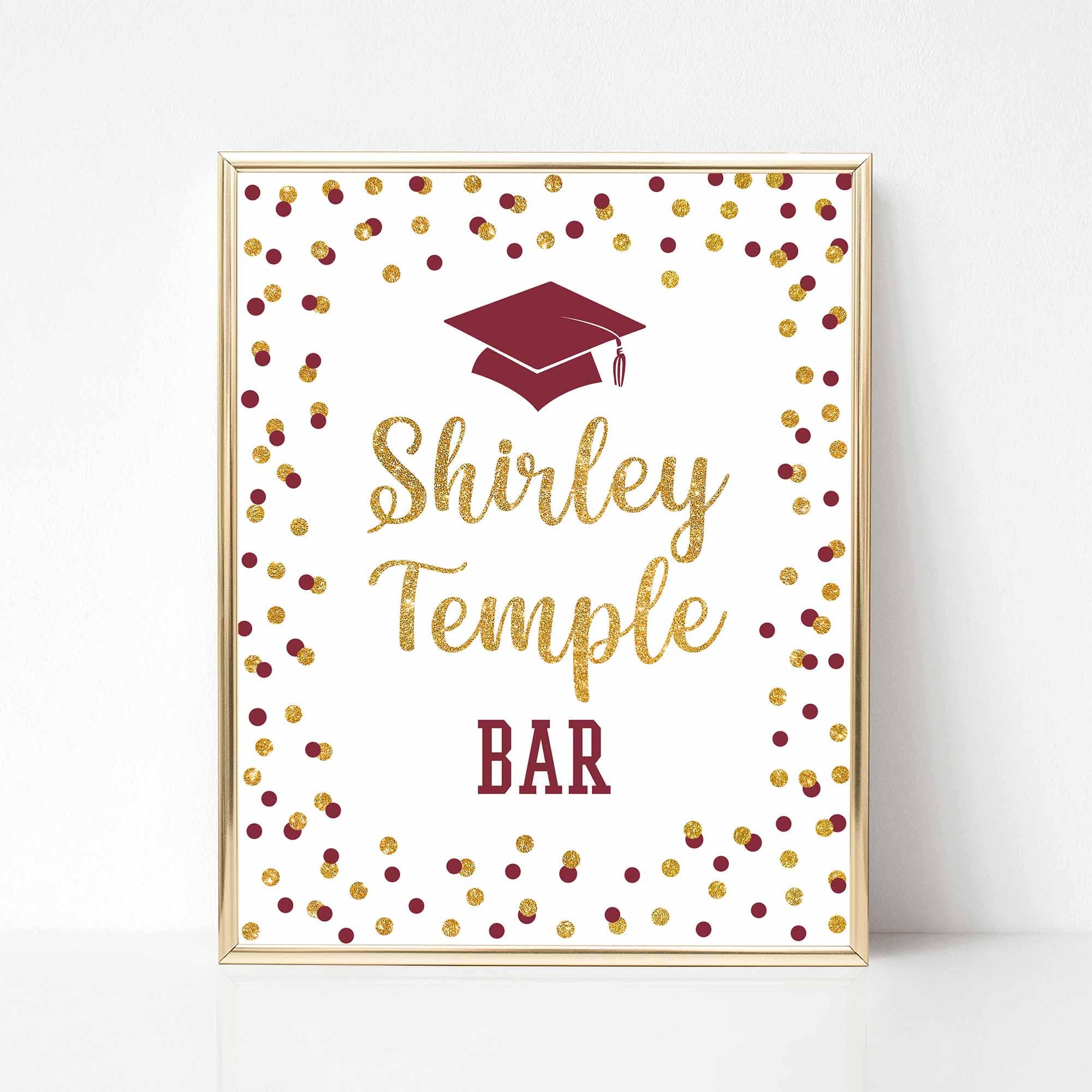 Shirley Temple Bar Graduation Party Sign, Burgundy & Gold Glitter ...