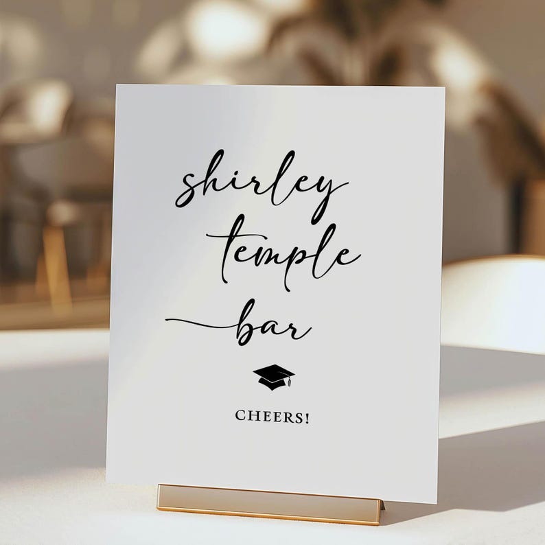Shirley Temple Bar Graduation Party Sign, Minimalist Black & White Non ...