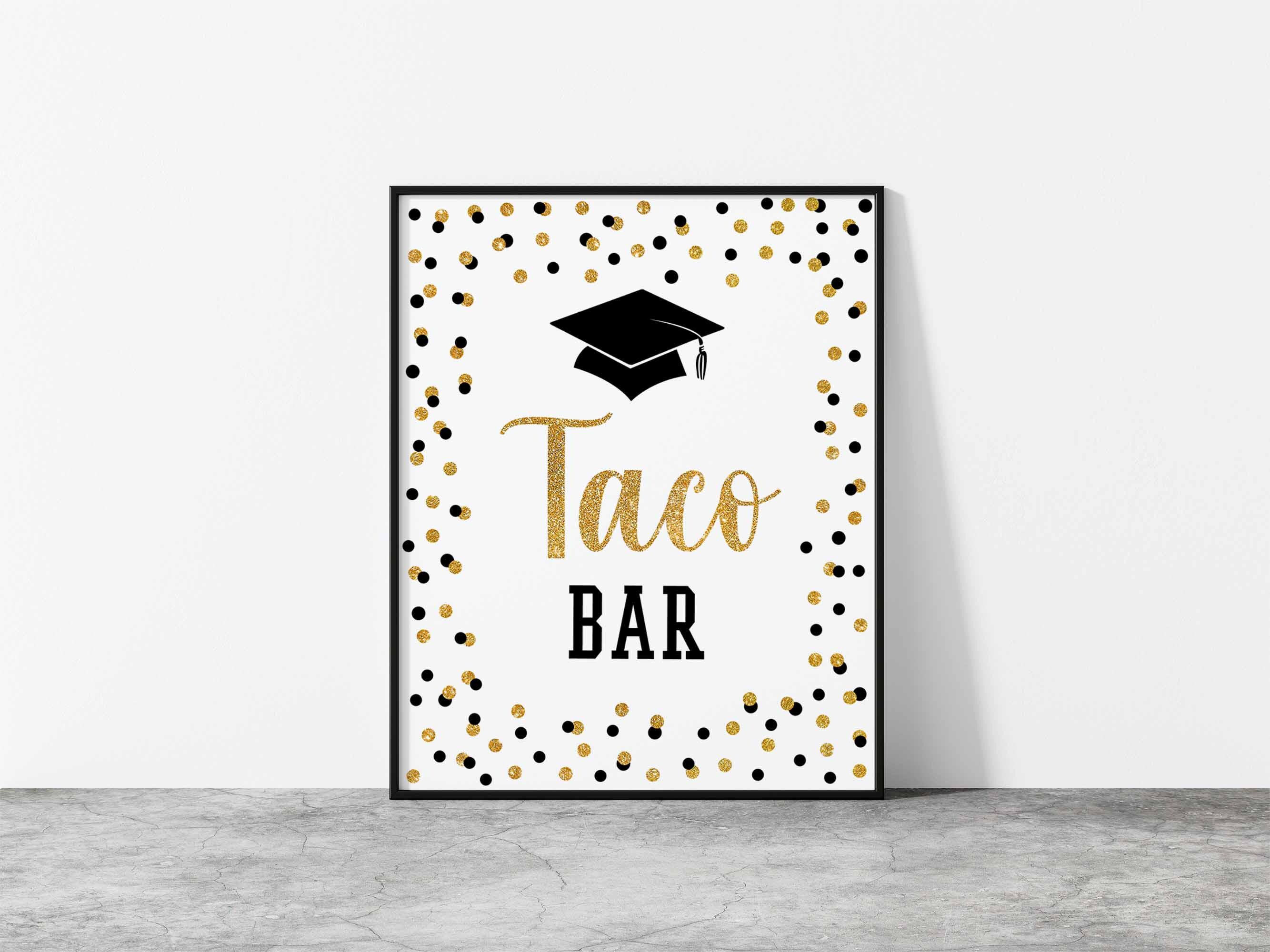 Taco Bar Graduation Party Sign, Black and Gold Glitter Confetti Taco ...