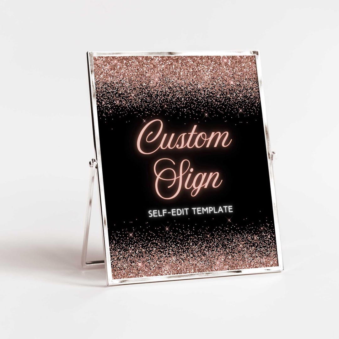 Rose Gold Glitter Custom Table Sign Template, Self-edit Birthday Sign ...