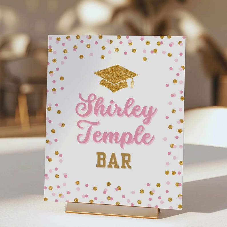 Shirley Temple Bar Graduation Party Sign, Pink & Gold Digital Download ...