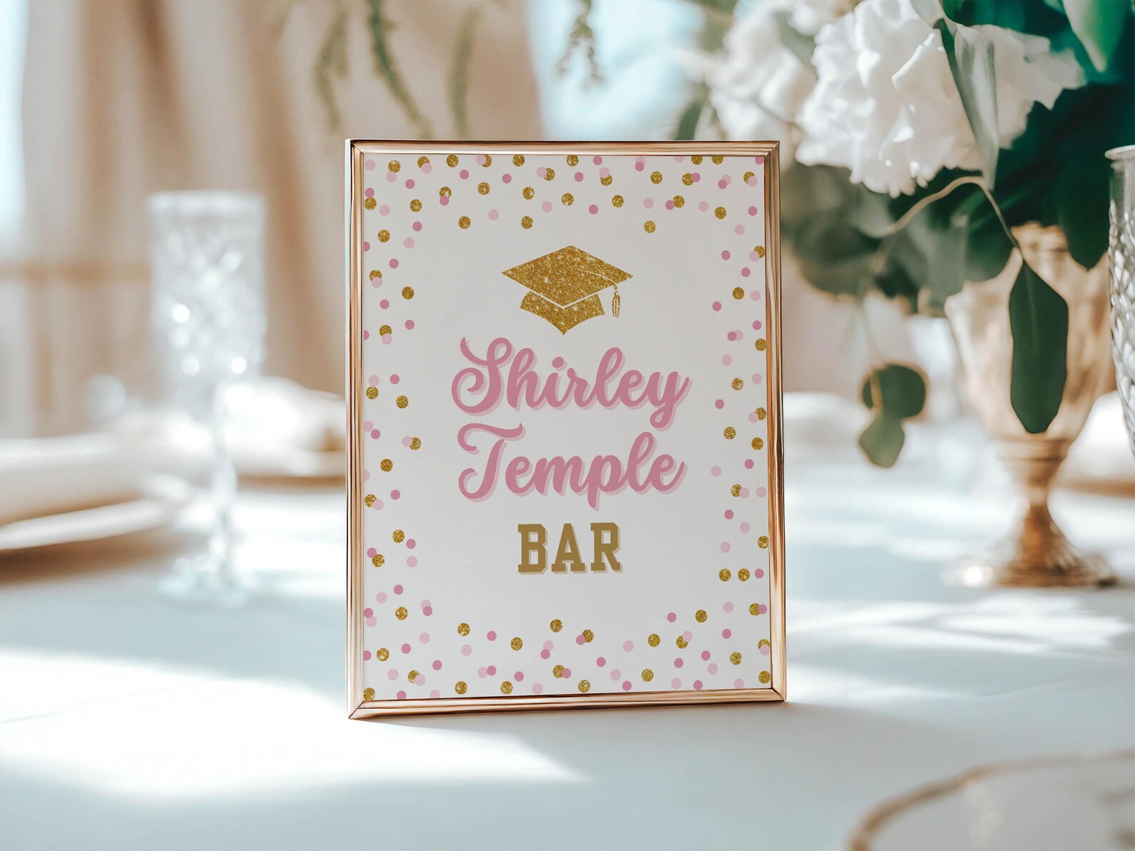 Shirley Temple Bar Graduation Party Sign, Pink & Gold Digital Download ...