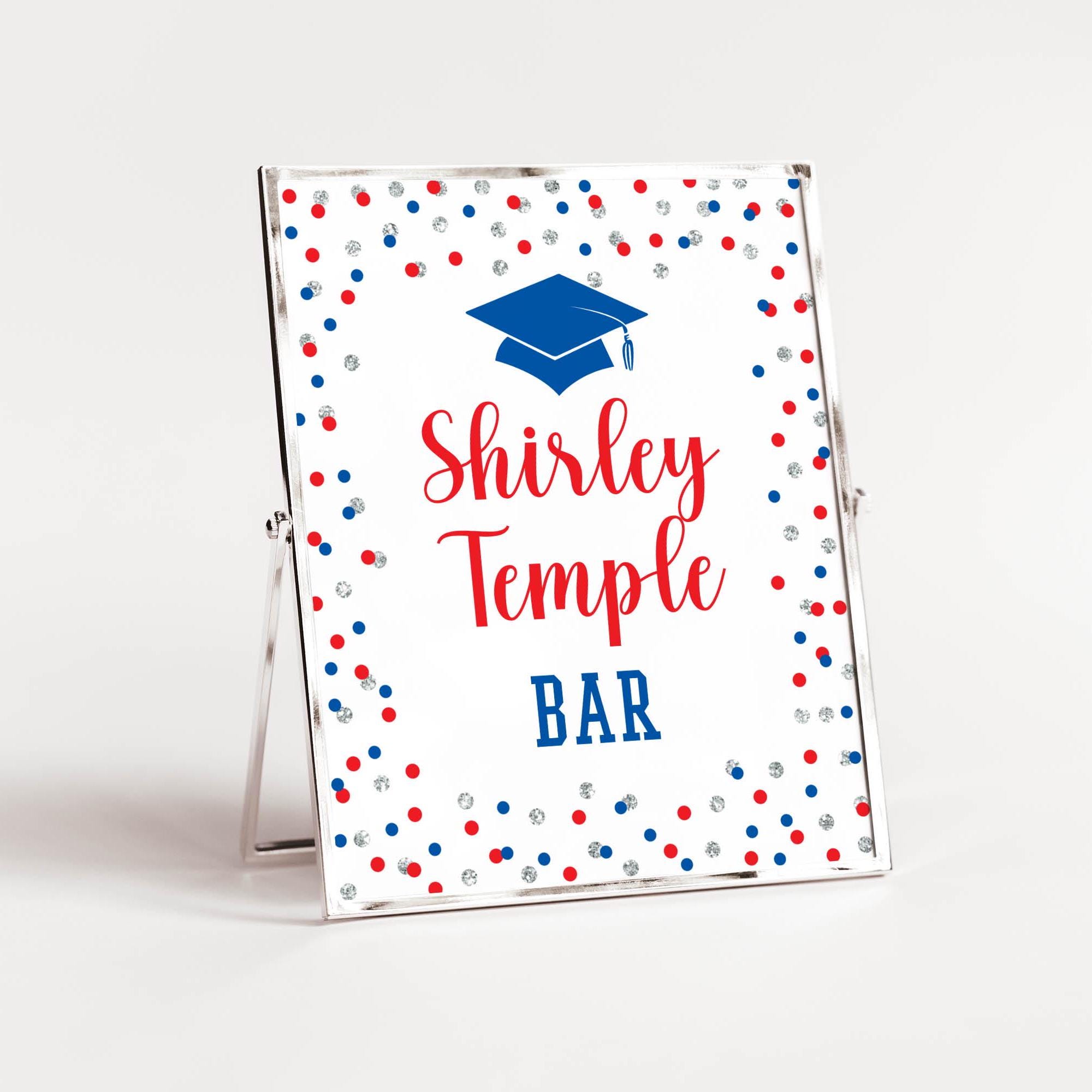 Shirley Temple Bar Graduation Party Sign, Patriotic Red & Blue Confetti ...