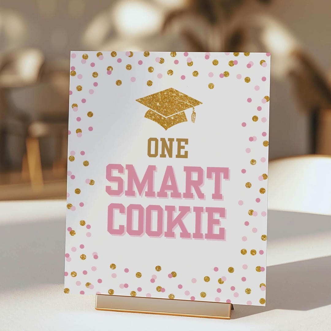 One Smart Cookie Graduation Sign: Pink & Gold Confetti (digital ...
