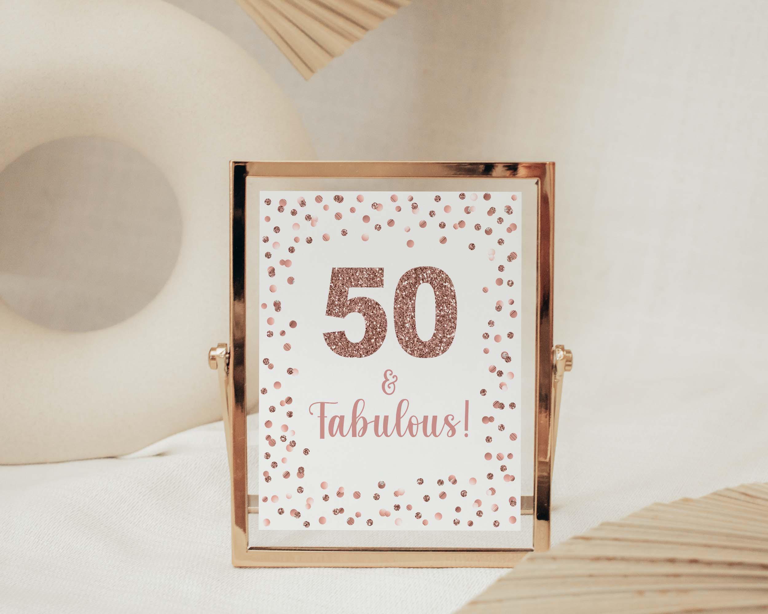50 & Fabulous Birthday Party Sign, 50th Birthday Rose Gold Glitter ...
