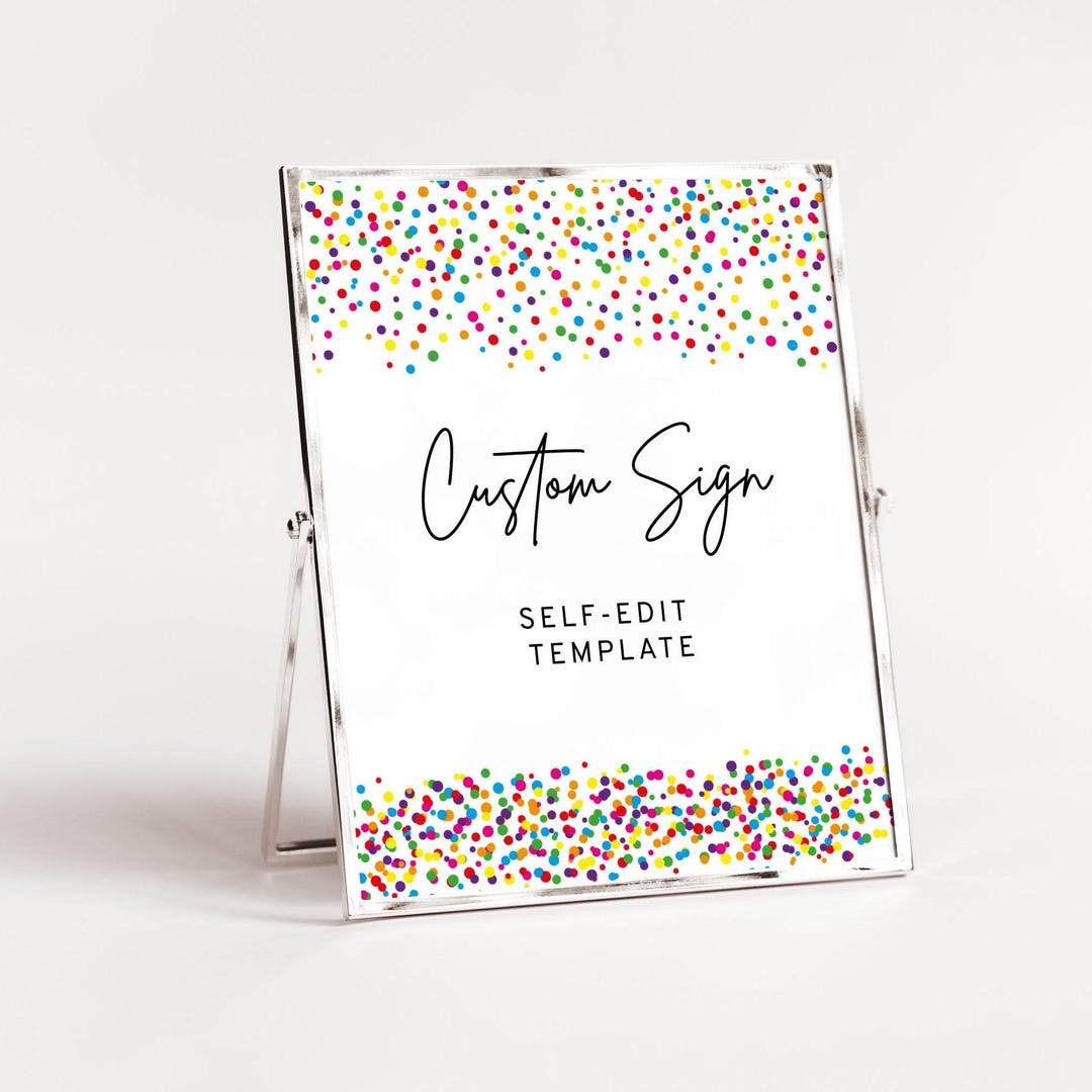 Colorful Confetti Custom Party Table Sign Template, Confetti Birthday ...