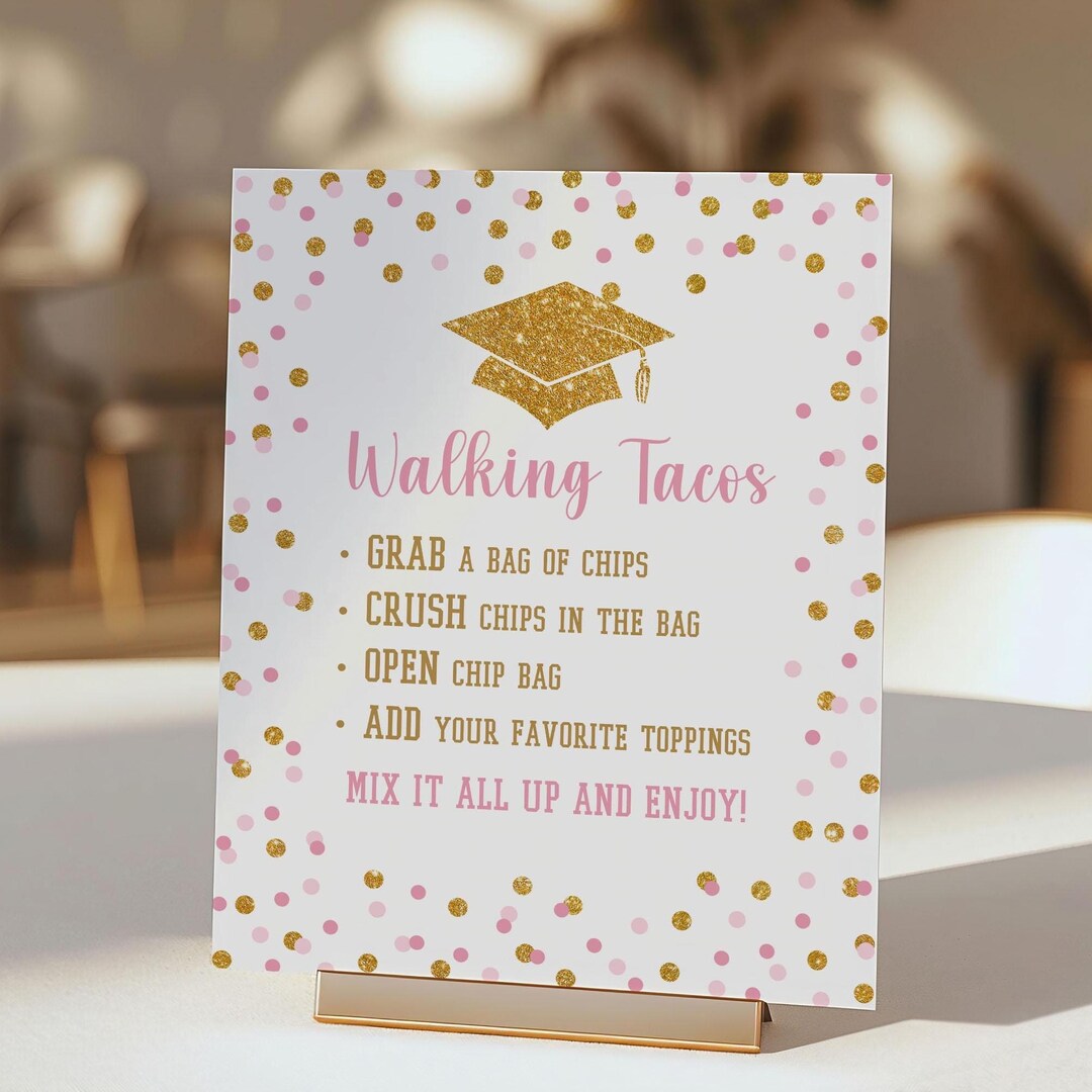 Walking Tacos Graduation Party Sign, Pink & Gold Glitter Confetti Sign ...