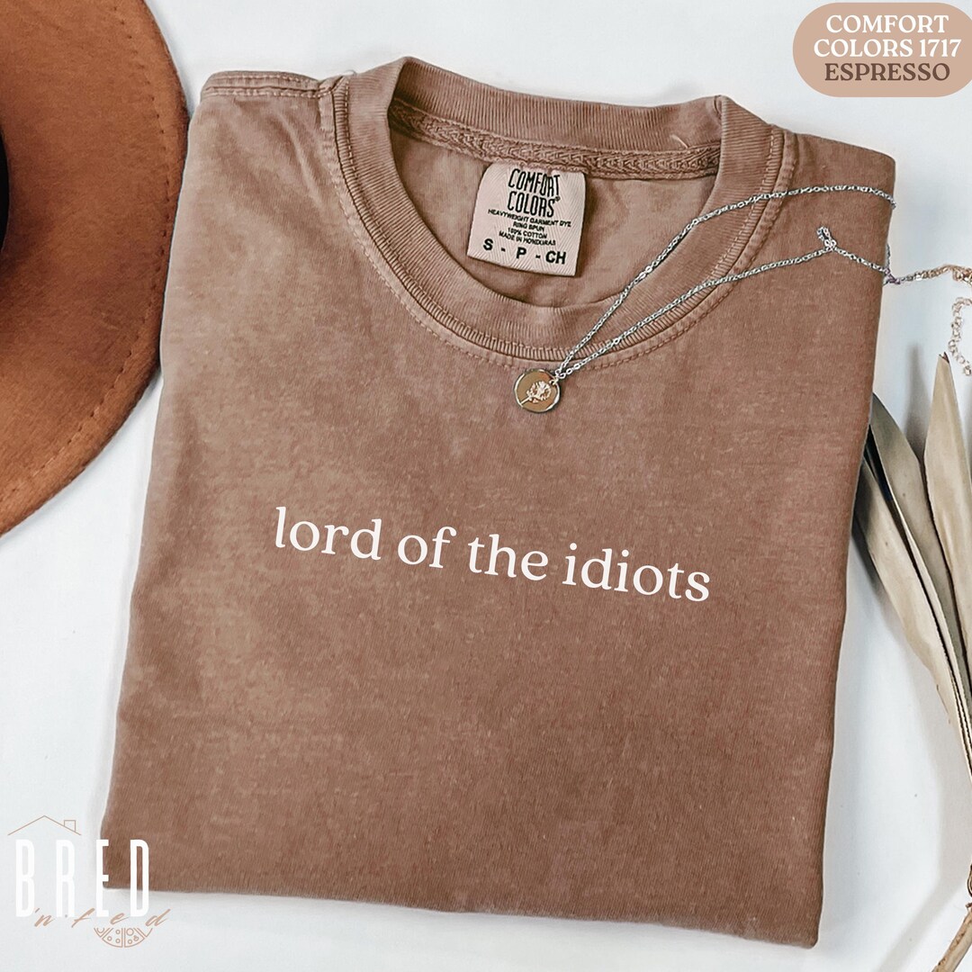 Lord of the Idiots Seinfeld Shirt, Funny Seinfeld Comfort Colors Shirt ...