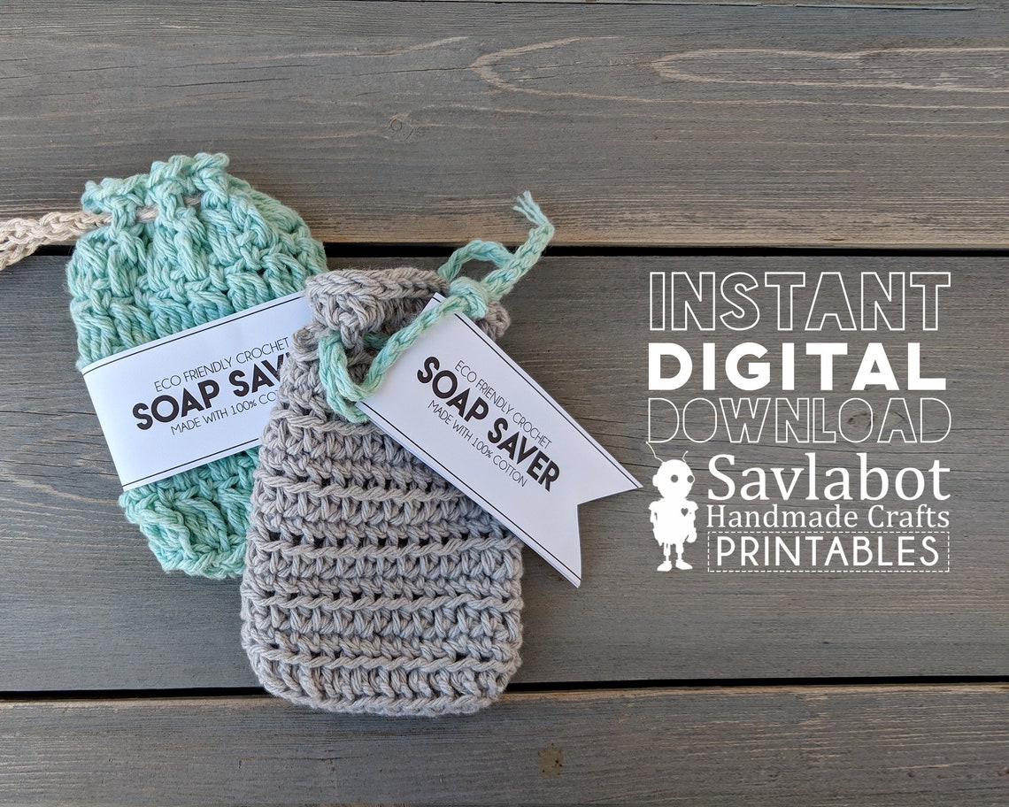 Soap Saver Printable Tags Crochet Soap Saver Pouch Wrap | Etsy