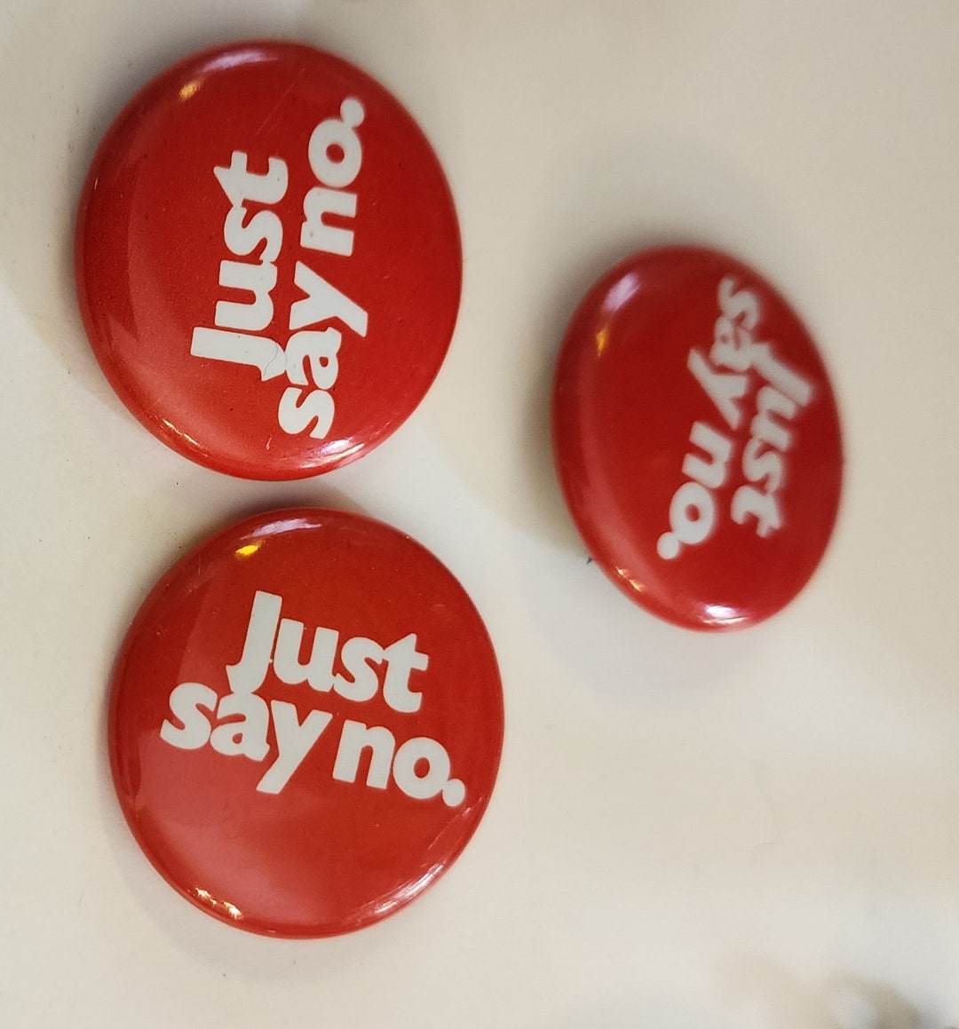 Iconic 1980s Just Say No Pinback Button - Etsy