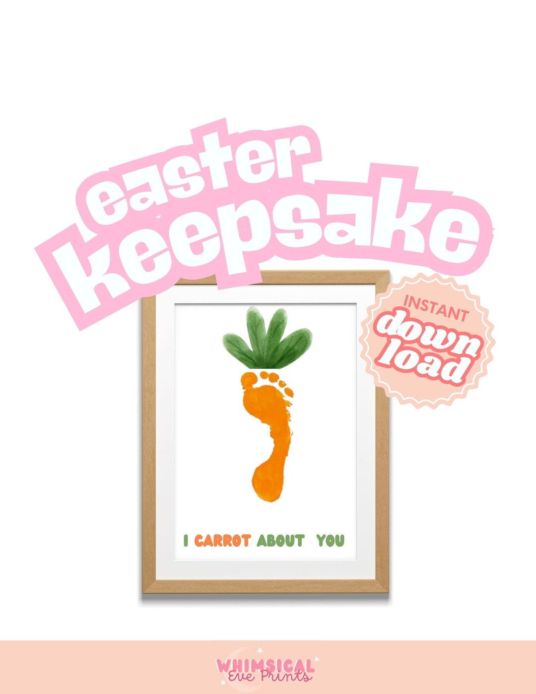 Easter Printable I Carrot About You, Kids' Footprint Keepsake, Parent ...