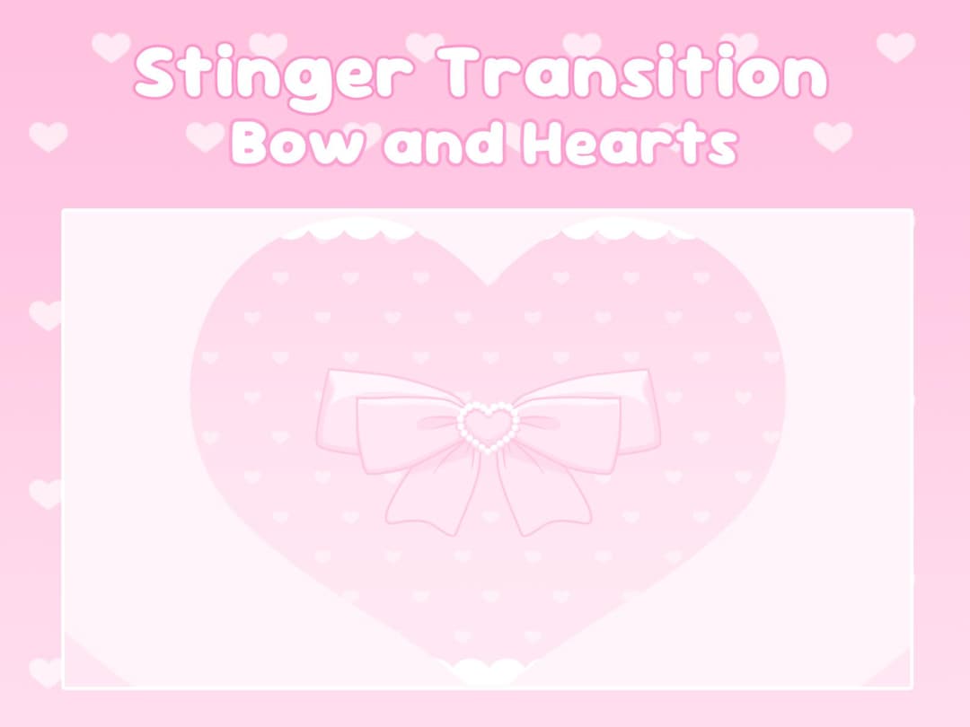 Stinger Transition Pink Heart Bow , Pastel Red(peach), Blue Heart OBS ...