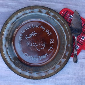 Engraved Glass Pie Plate Customized, Designed Just for You, Deep Dish ...
