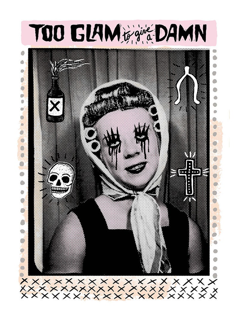 Too Glam To Give A Damn Screenprint Etsy