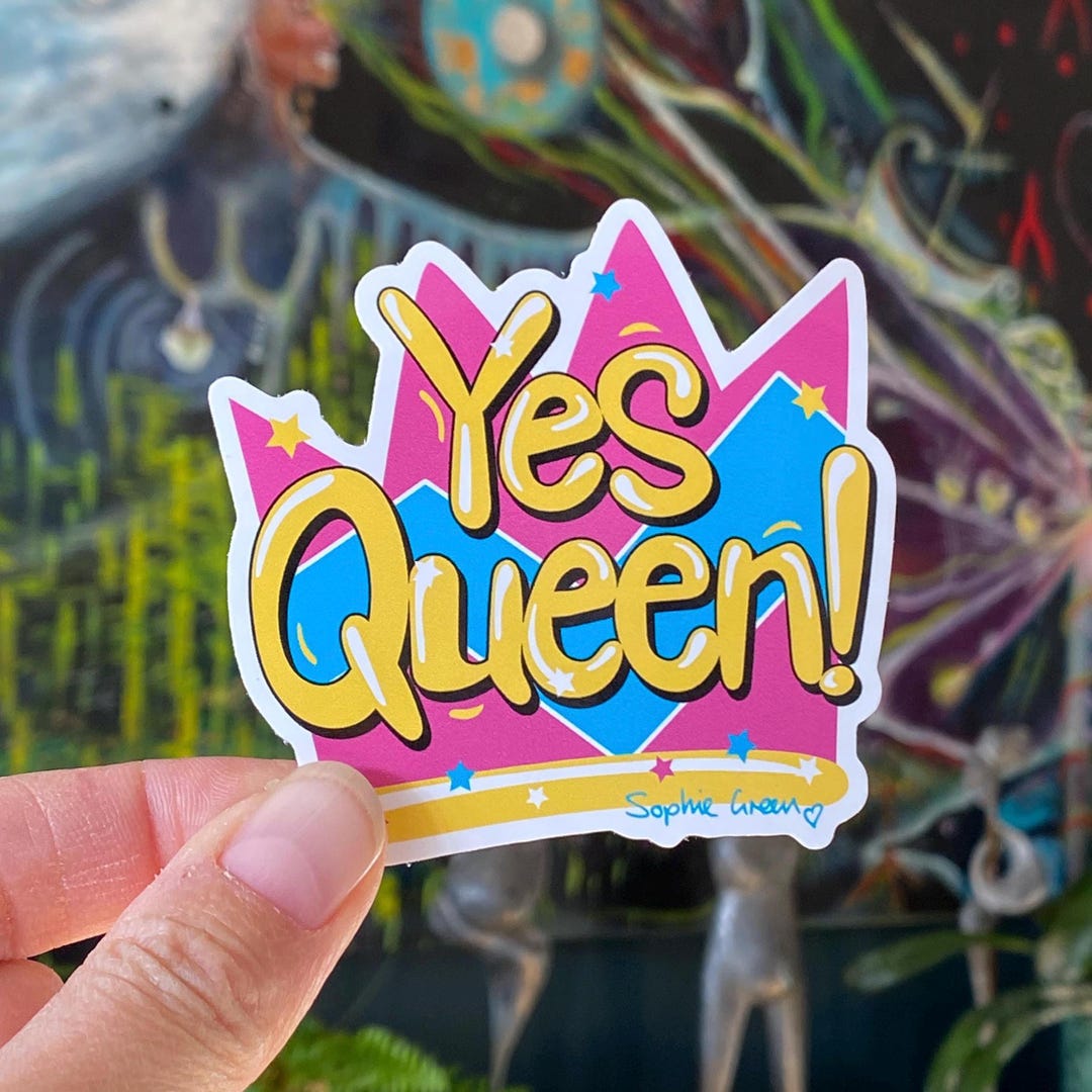 Yes Queen! Vinyl Sticker - Etsy