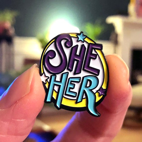 She Her Pronouns Enamel Pin - Etsy