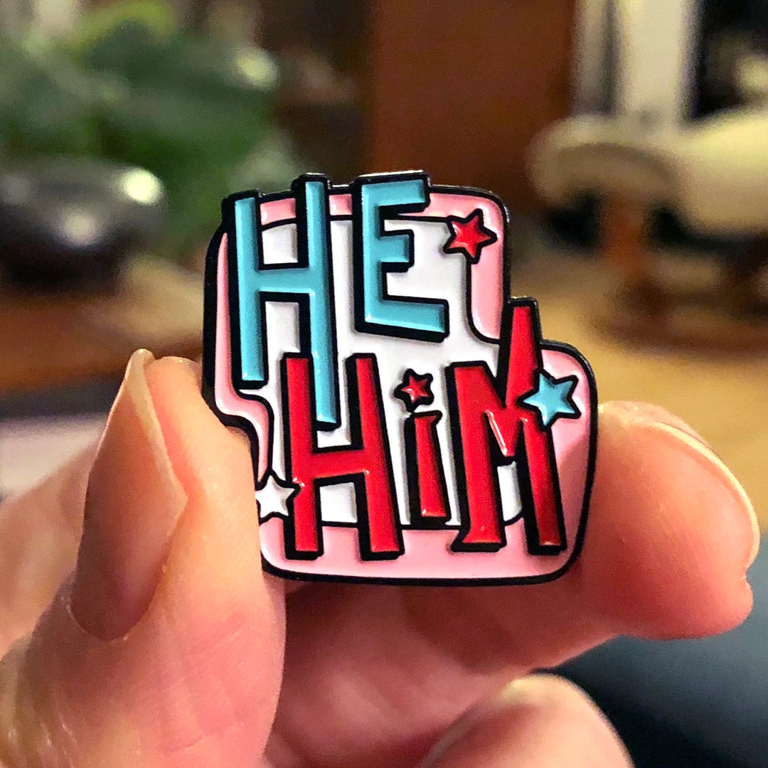 Pronouns He / Him Pronouns Enamel Pin Badge - Etsy
