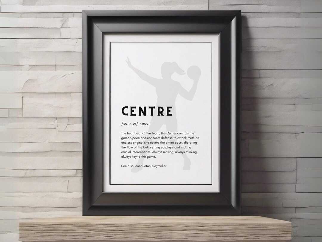 Netball Centre Definition Print, Digital Download, Netball Wall Art ...