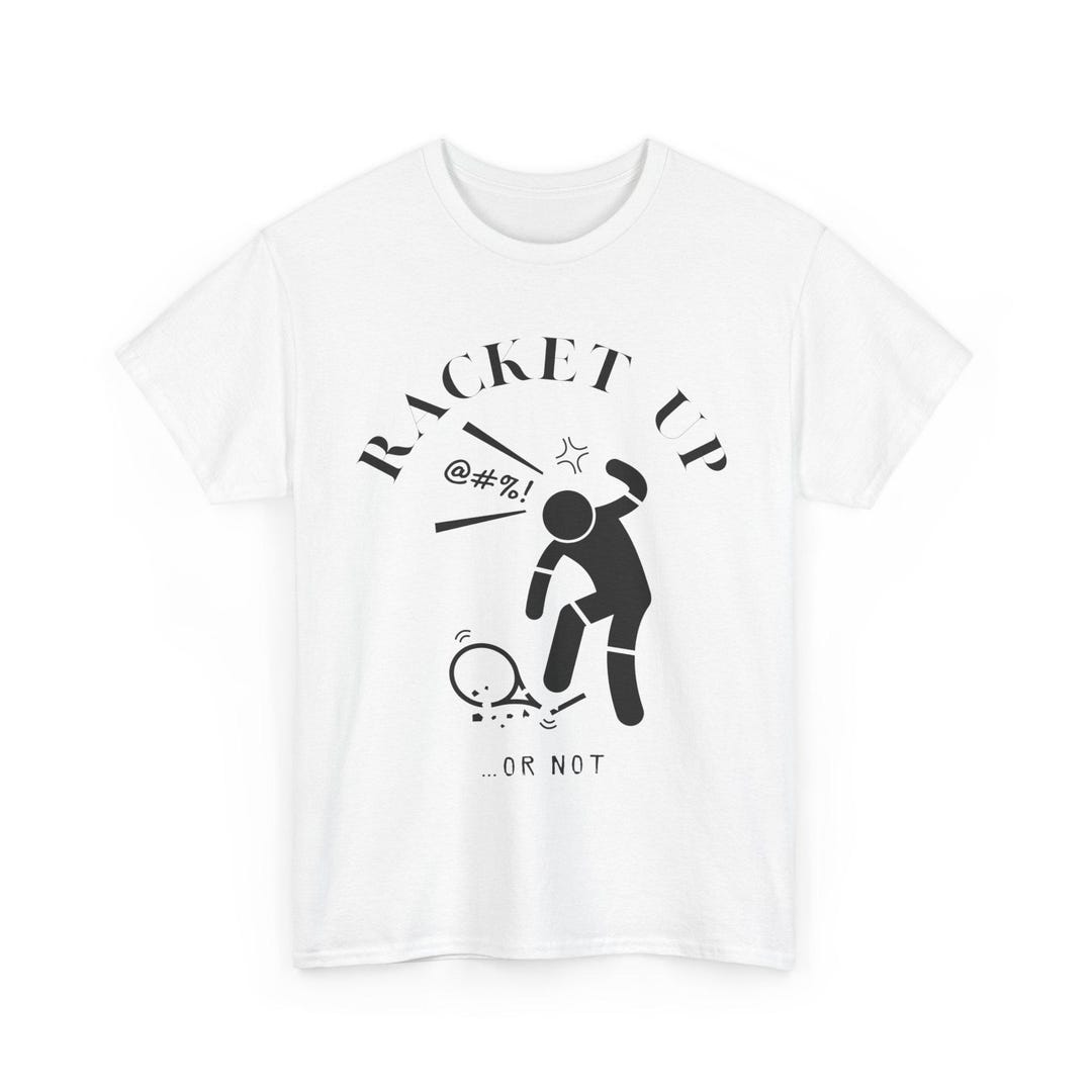 Funny Tennis T-shirt: Racket up Design, Unisex Cotton Tee - Etsy