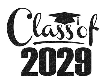 Class of 2029 SVG Seniors 2029 SVG Graduation 2029 SVG 2029 - Etsy