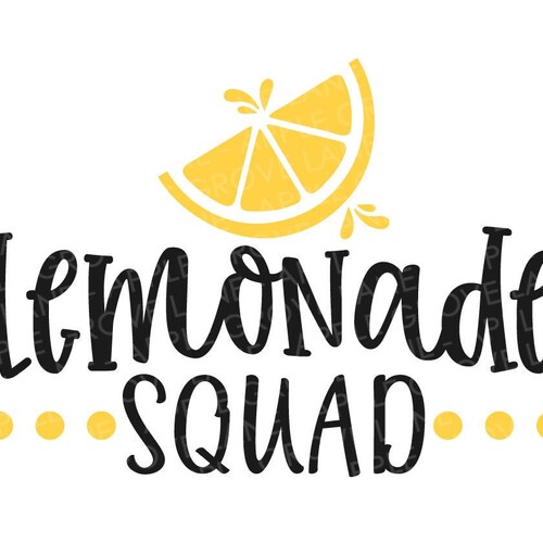 Lemonade Squad Svg Lemons Svg Lemonade Stand Svg Summer - Etsy